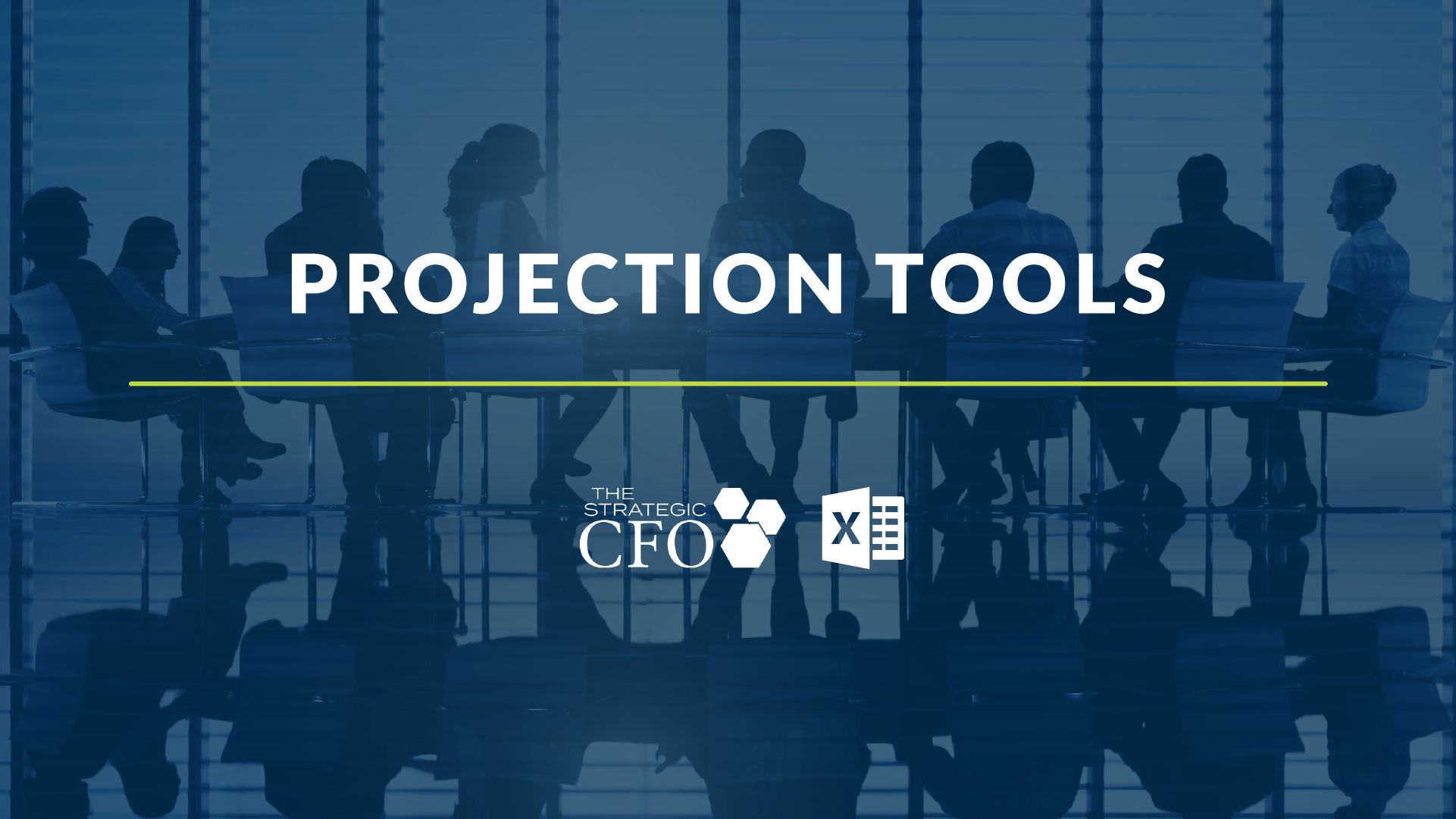 Projections Tool - The Strategic CFO